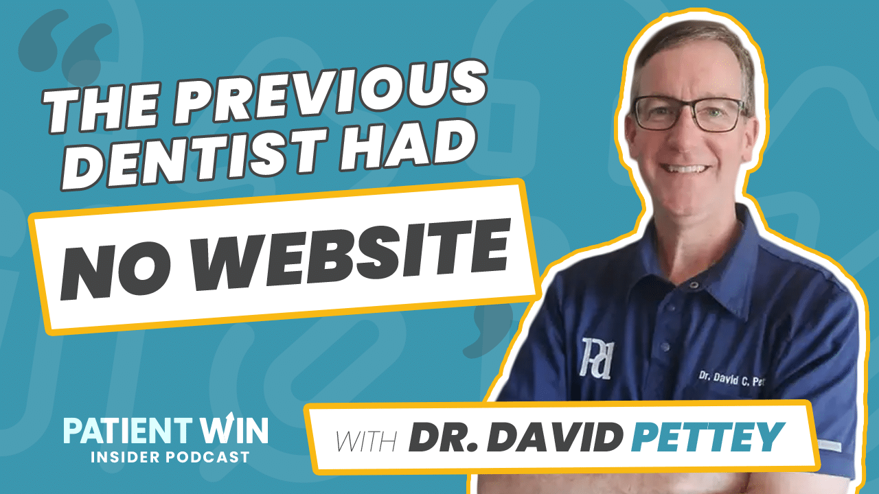 Patient Win - Transforming a Legacy Dental Practice